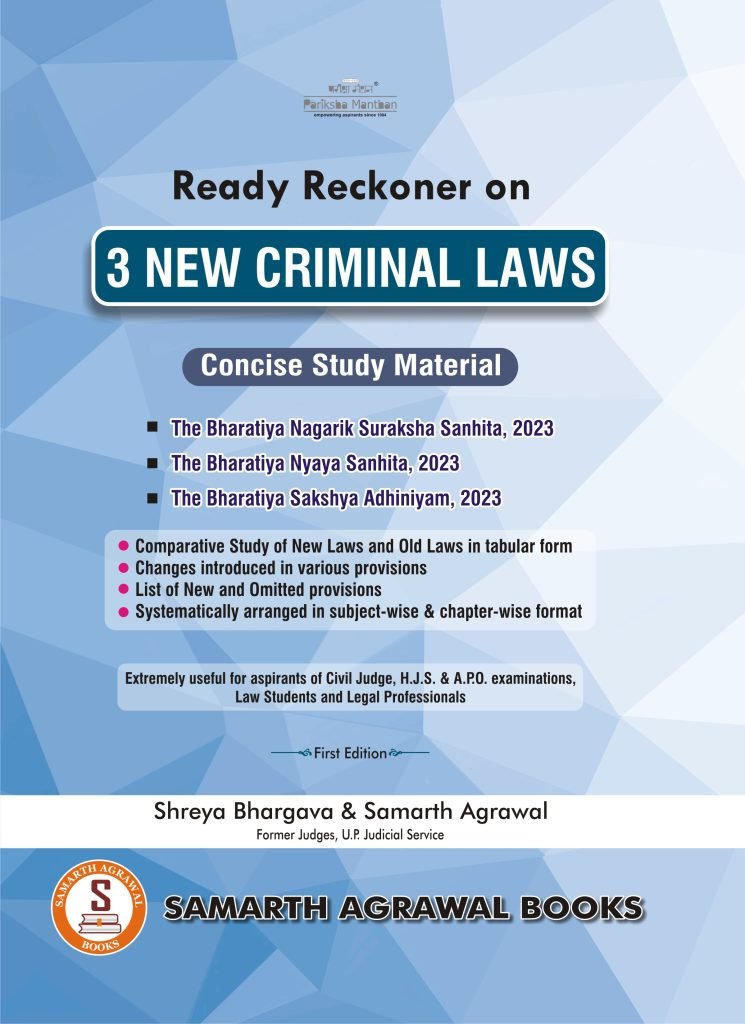 Ready Reckoner on 3 New Criminal Laws - Samarth Agrawal Books LLP